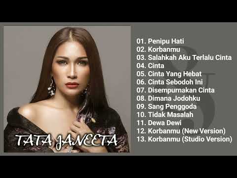 Tata Janeeta Full Album - Kumpulan Lagu Terbaik & Terpopuler
