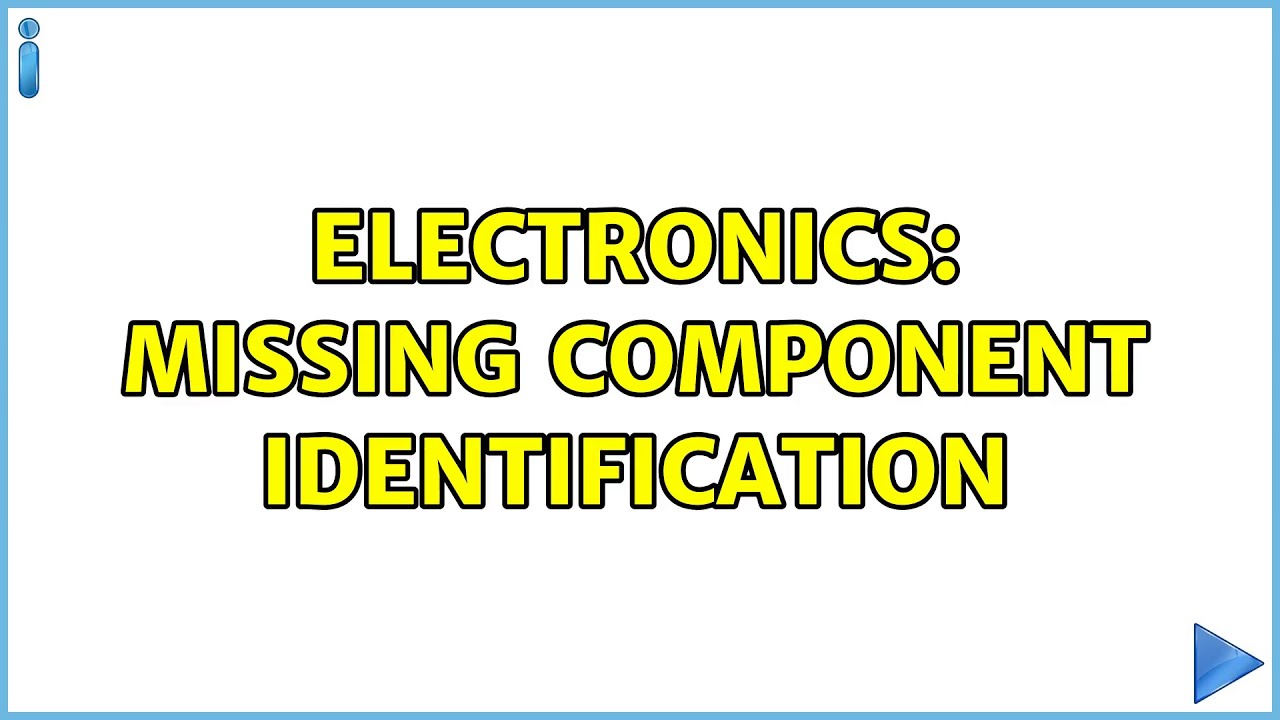 Electronics: Missing component identification - YouTube