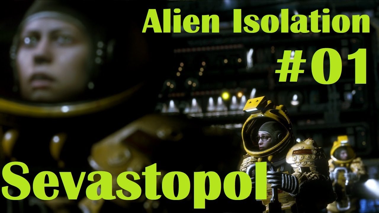 Willkommen auf Sevastopol #01 Alien Isolation - YouTube