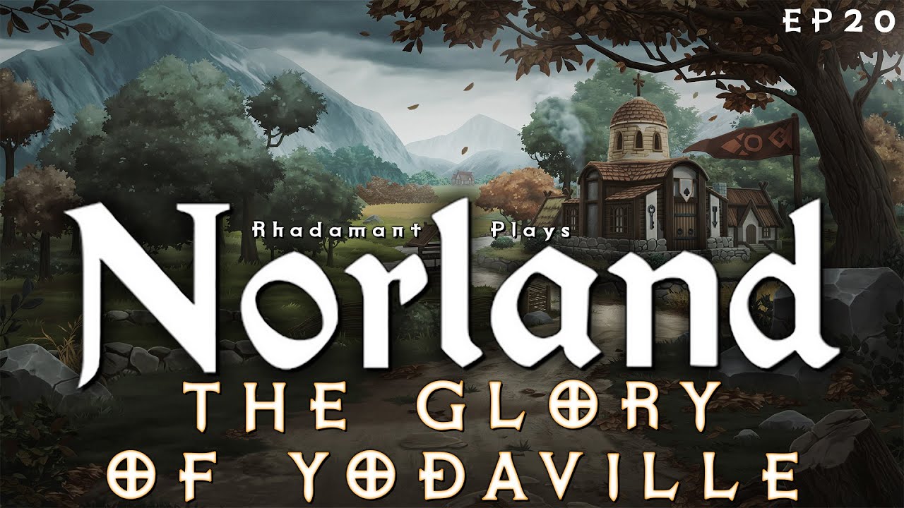 The Glory of Yodaville in Norland - Medieval Kingdom Sim Let's Play ...