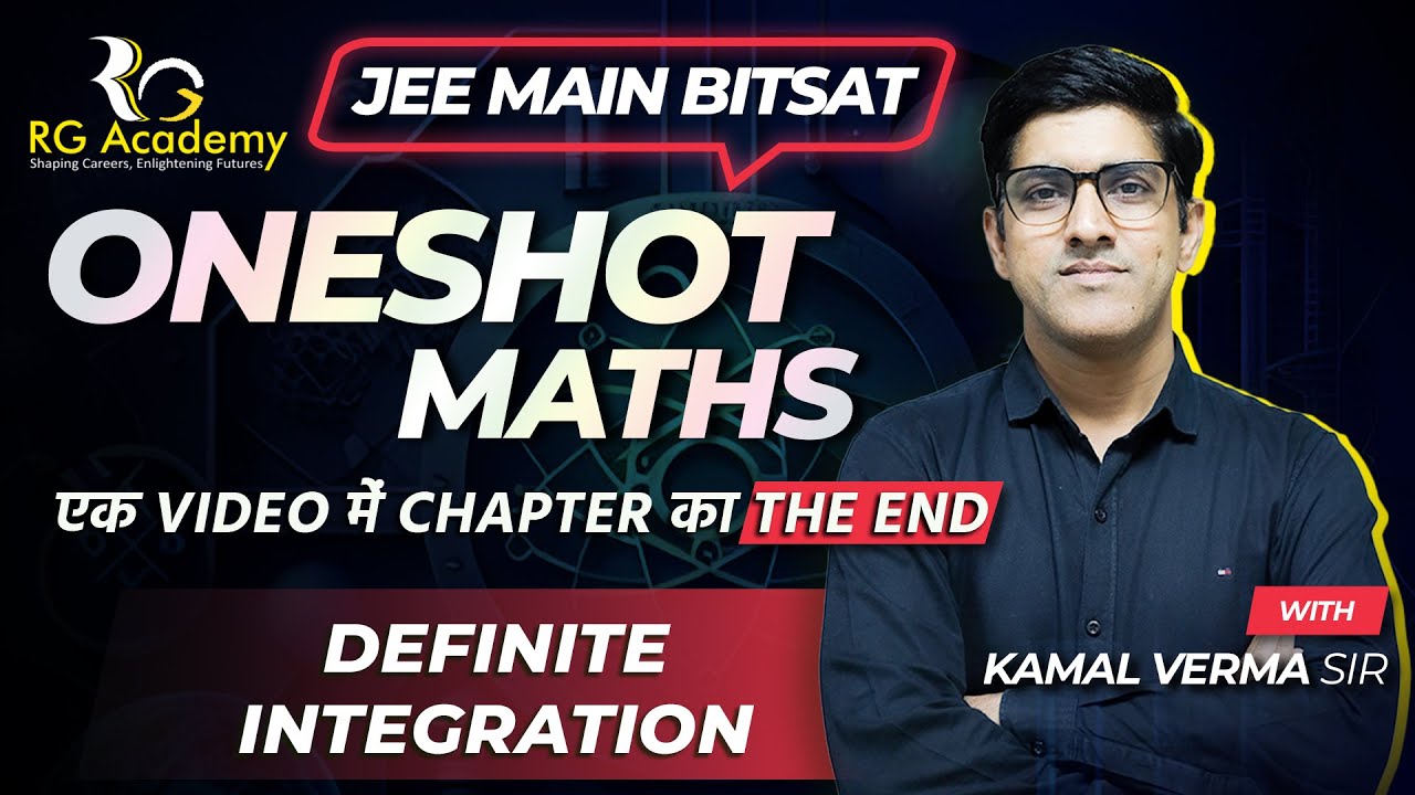 Definite Integration || JEE Mains - BITSAT - Rank Booster One Shot || Maths Oneshot - YouTube