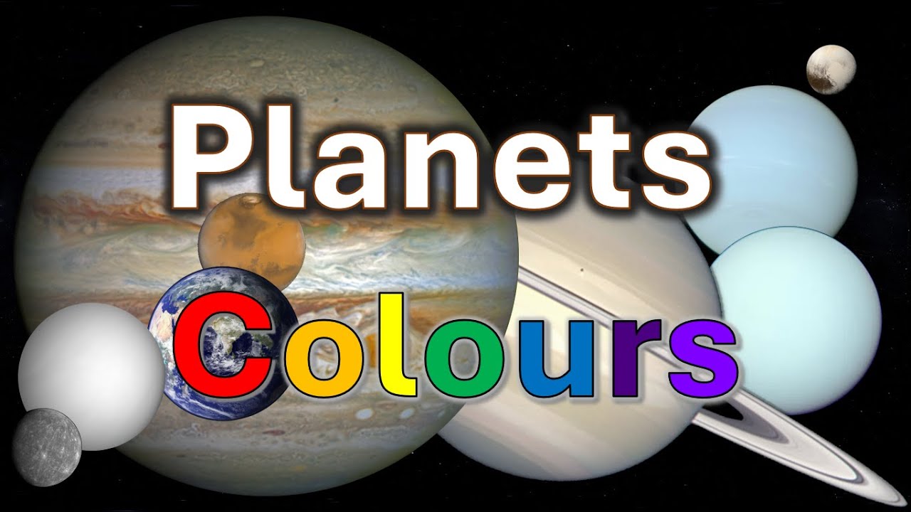Planets Colours - YouTube