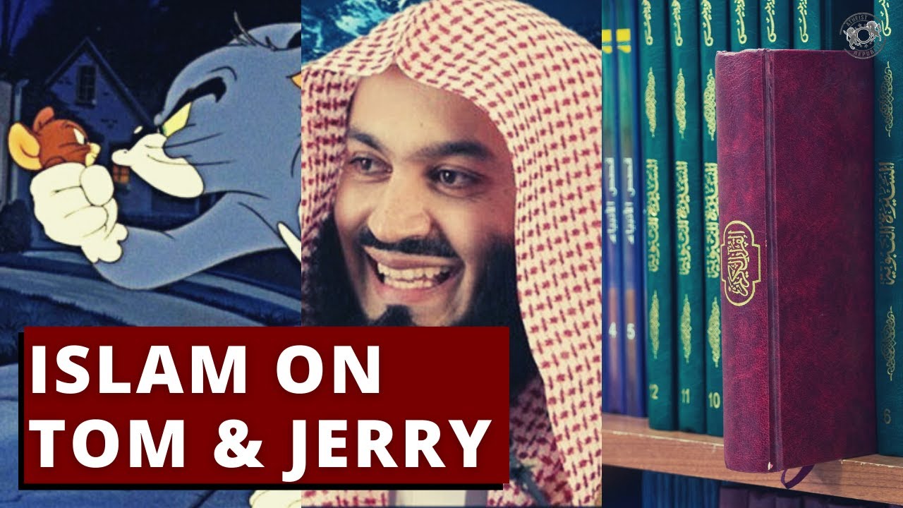 Islam on Tom & Jerry: With Mufti Menk - YouTube