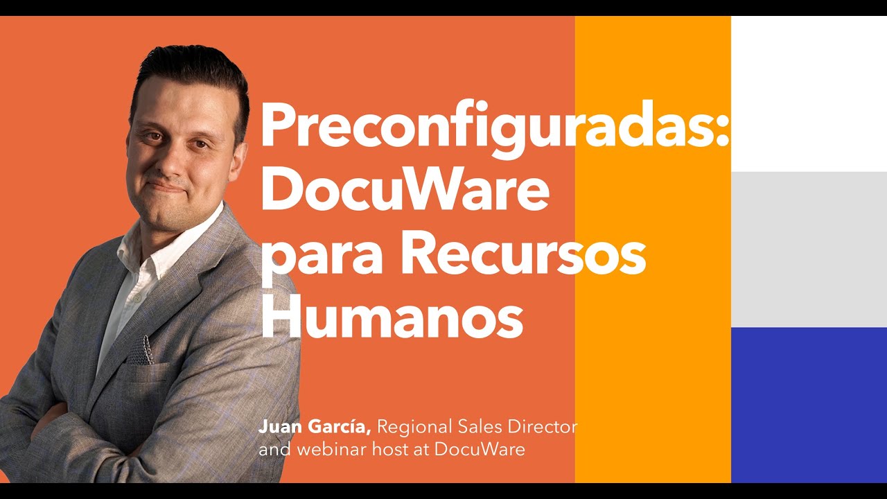 Webinar: Soluciones Preconfiguradas de DocuWare para Recursos Humanos ...