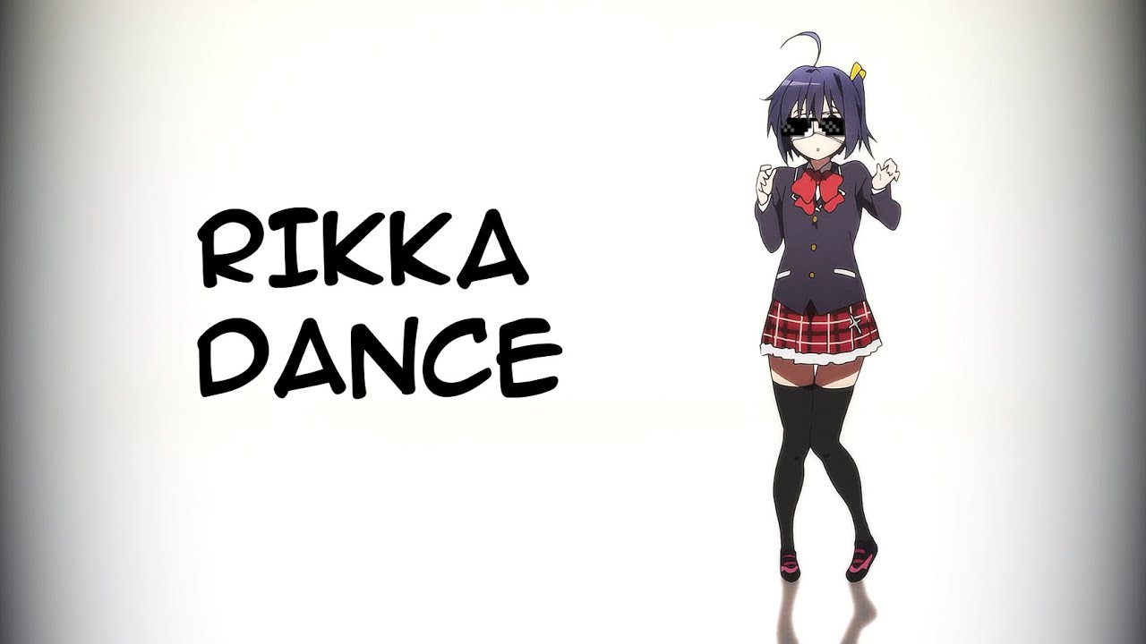 Rikka Dance - YouTube