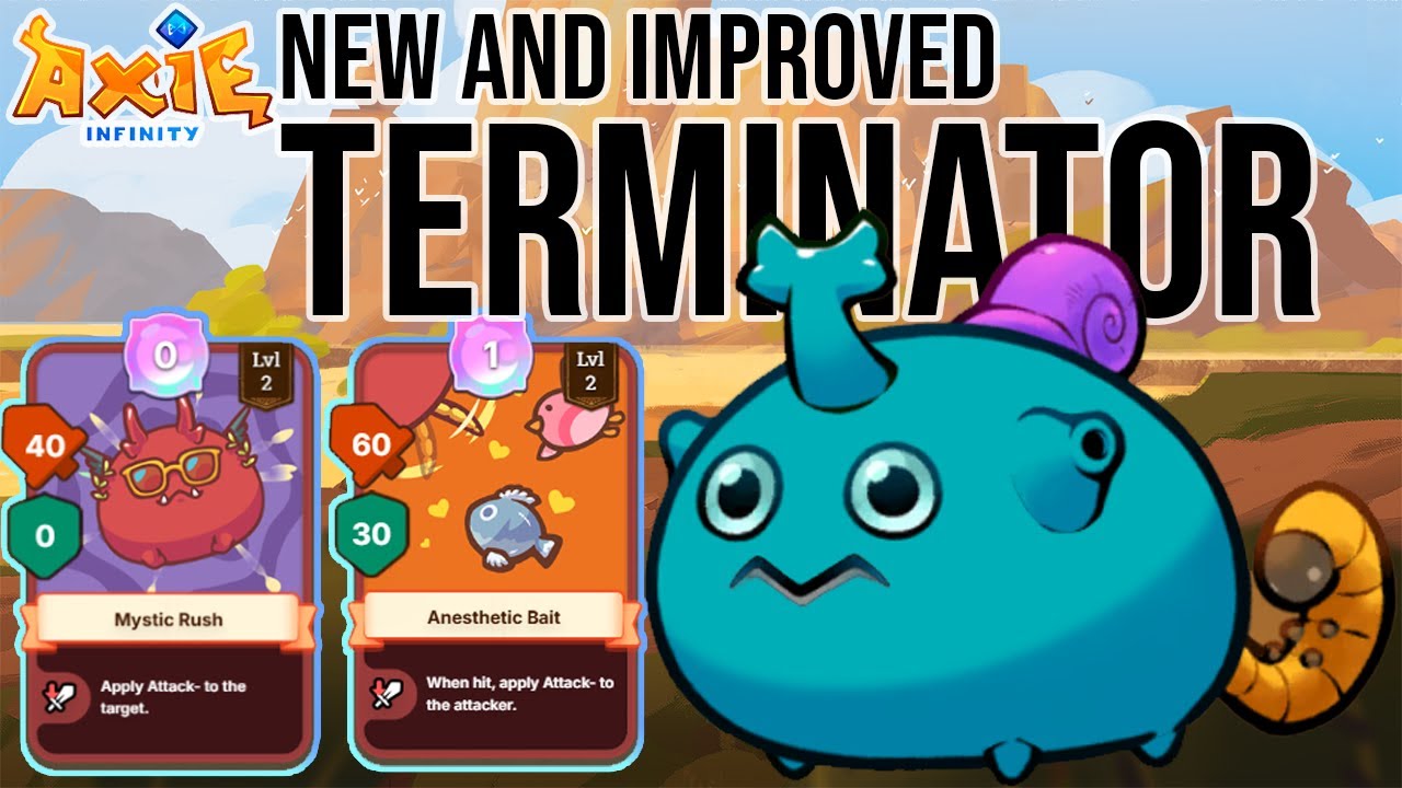 IS THIS THE NEW TERMINATOR? (SPAM ATK-) | Axie Infinity Classic 2025 # ...