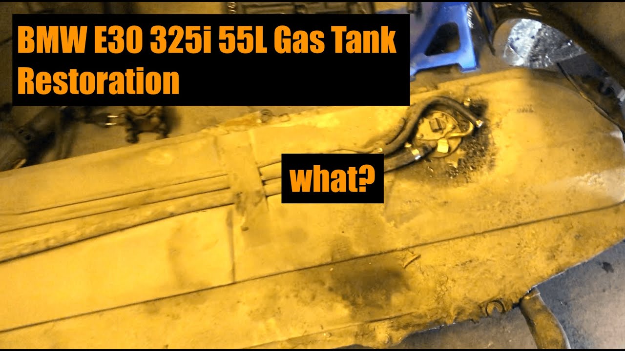 Pt.03 BMW E30 325i 55L Gas Tank Restoration - YouTube