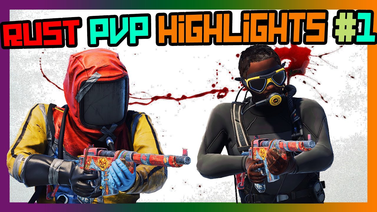 Rust - (PvP Highlights ) #1 /Rustafied EU Barren - YouTube