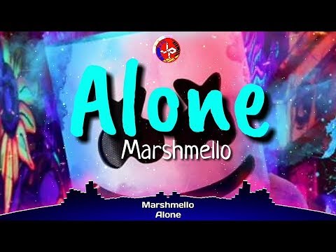 Marshmello - Alone (Lyrics) - YouTube