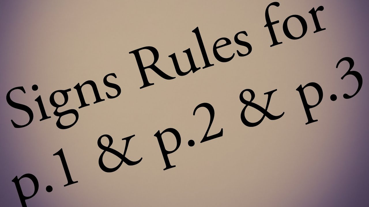 Signs Rules - YouTube