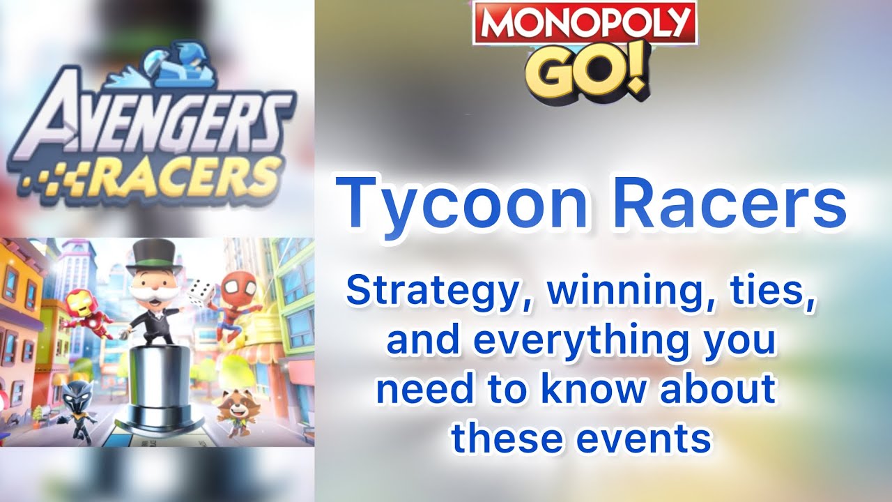 Tycoon Racers events in Monopoly GO! Strategies for winning & much more ...
