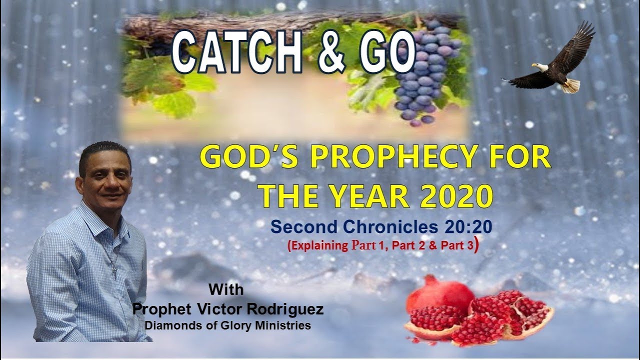 Explaining Part 1, 2 & 3 - God's Prophecy For The Year 2020 - Second ...