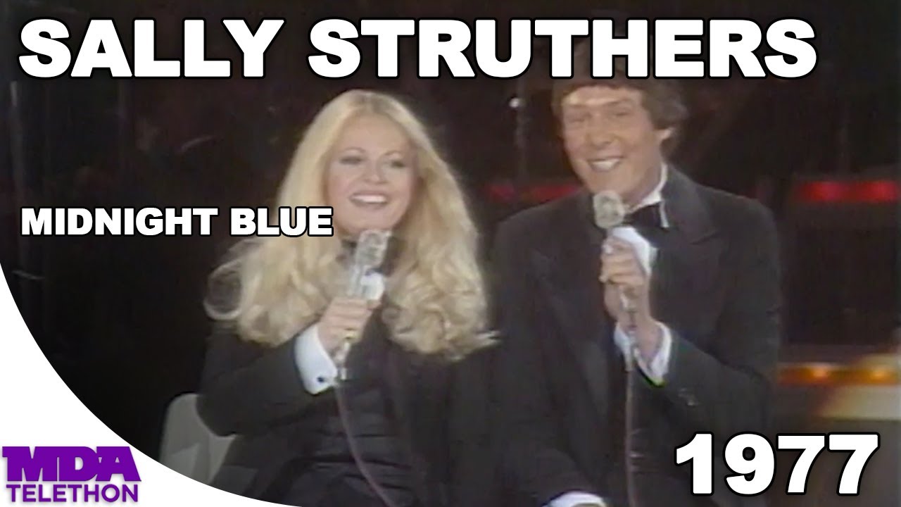 Sally Struthers - Midnight Blue | 1977 | MDA Telethon - YouTube