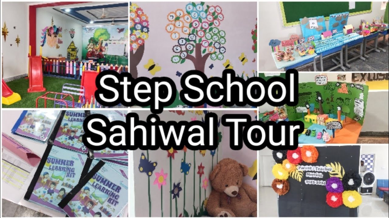 Detailed Tour of Step School Sahiwal Campus |2nd Parents teacher ...