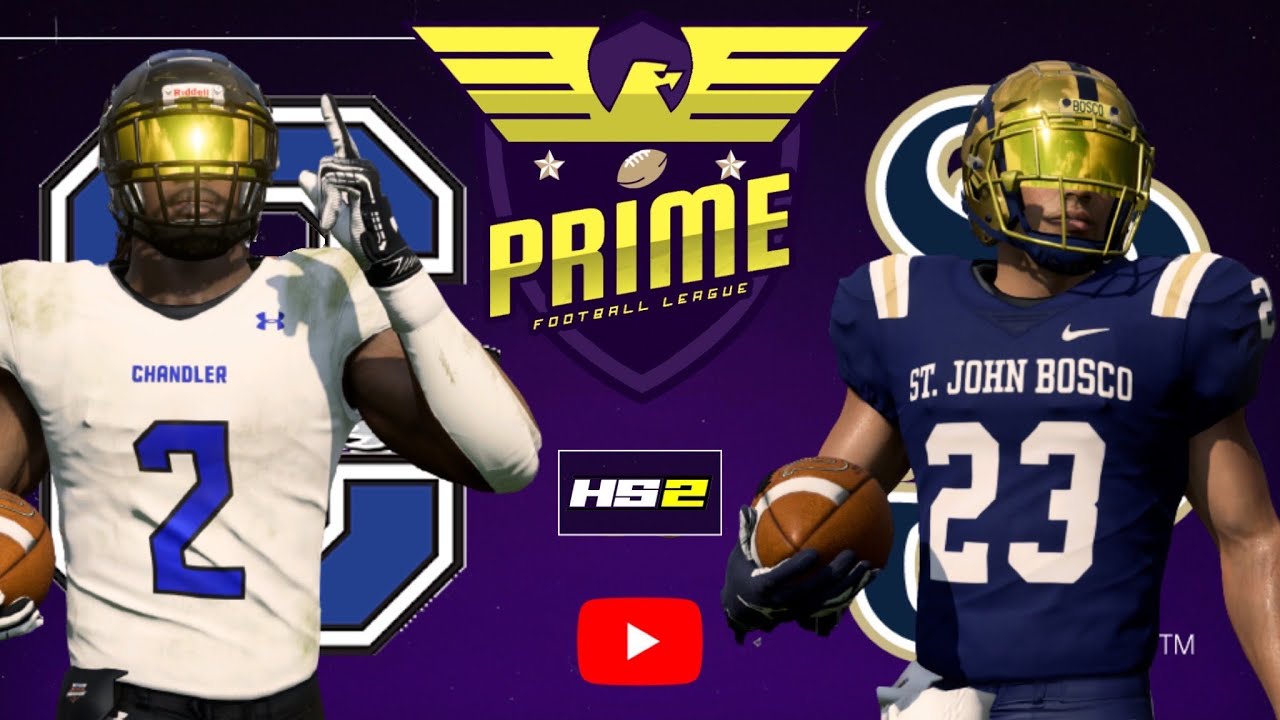 PFL HS2 | Week 3: #2 Chandler (AZ) vs. #8 St. John Bosco (CA) - YouTube