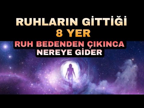 RUHLARIN GİTTİĞİ 8 YER - RUH BEDENDEN ÇIKINCA NEREYE GİDER - Volkan aksoy nasihatler