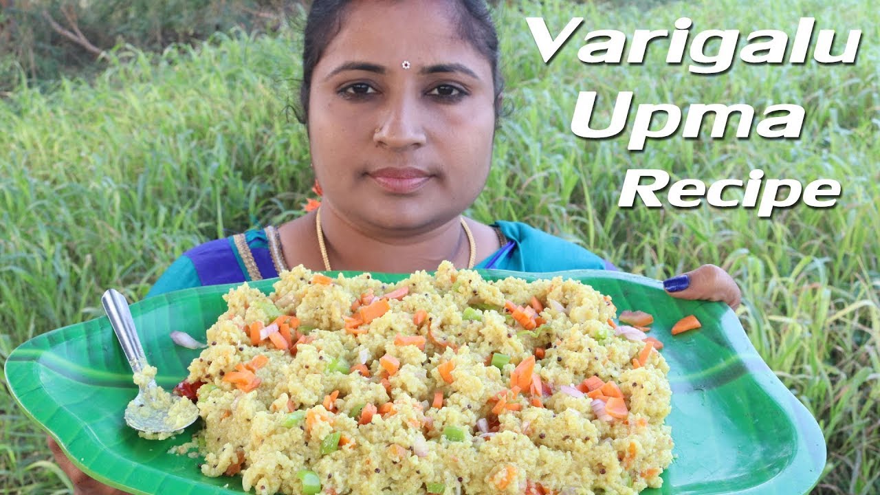 Varigalu Upma Recipe | Tasty Village Style Millet Upma Recipe How To ...