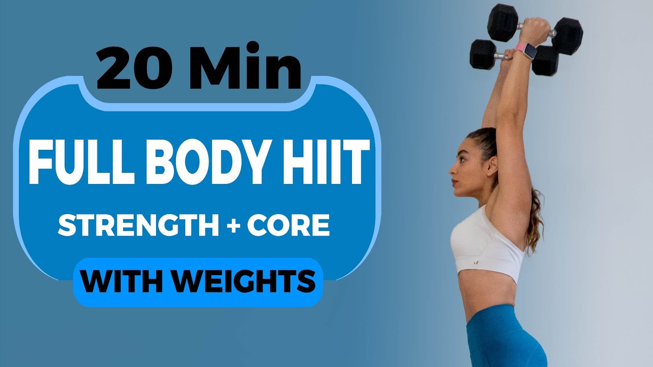 20 MINUTES FULL BODY STRENGTH AND CORE WITH WEIGHTS - SWEATY WORKOUT ...