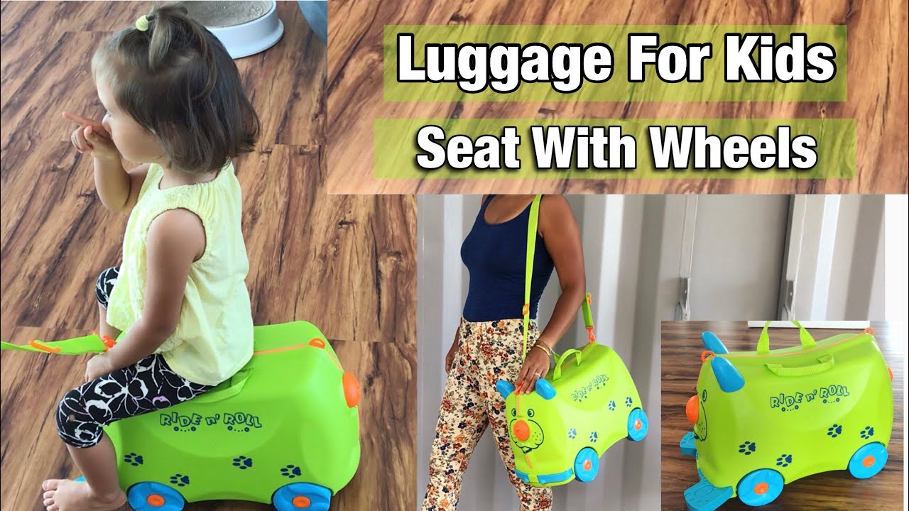 Luggage For Kids - Travel Seat Wheels / Suitcase - Ride N’ Roll Best ...