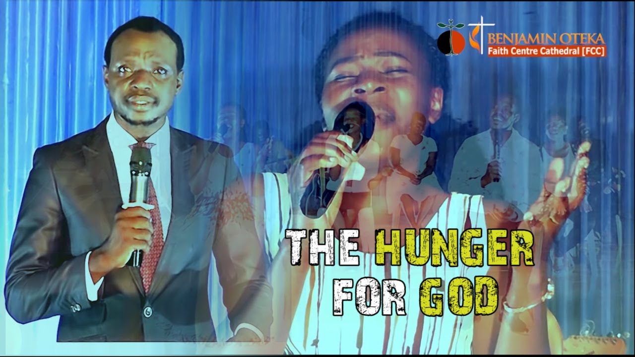 Benjamin Oteka - The Hunger For God - YouTube