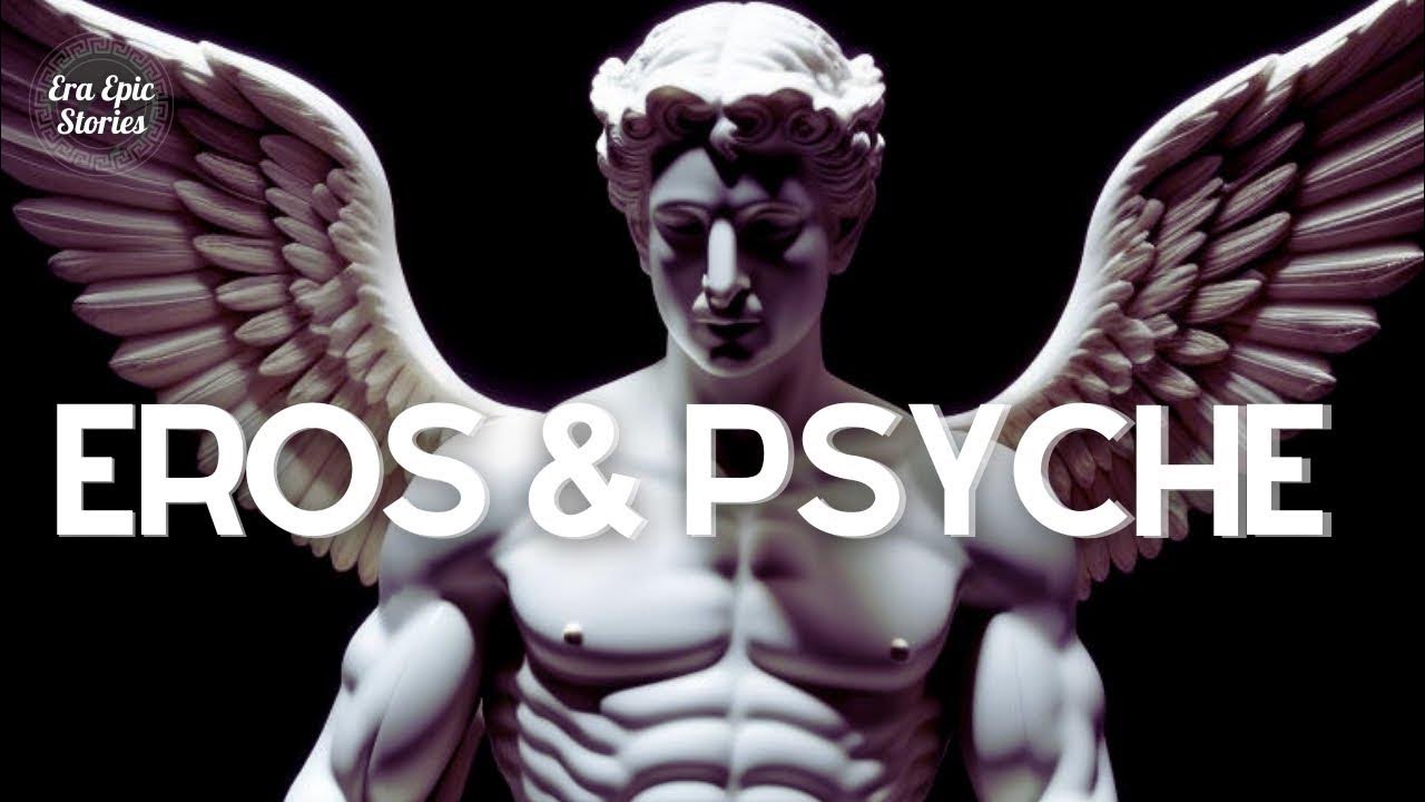 Eros and Psyche in Greek Mythology | Unveiling Love's Eternal Dance ...