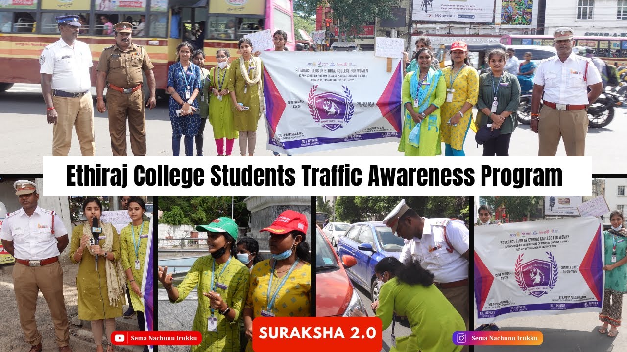 Ethiraj College Students Traffic Awareness Program | Suraksha 2.0 | Anna Salai, Chennai | SNI ...