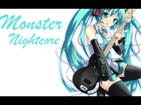Nightcore - Monster - YouTube