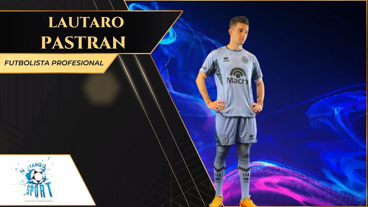 LAUTARO PASTRAN - FUTBOLISTA PROFESIONAL - YouTube