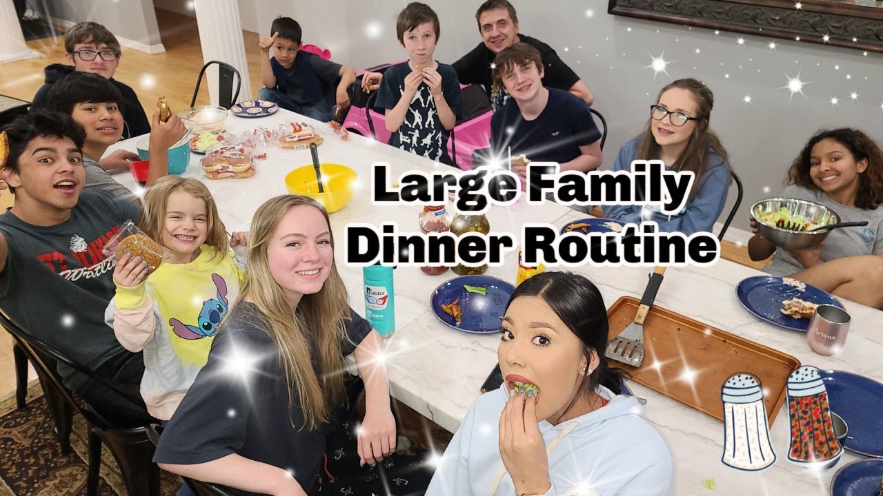 LARGE family DINNER ROUTINE - YouTube