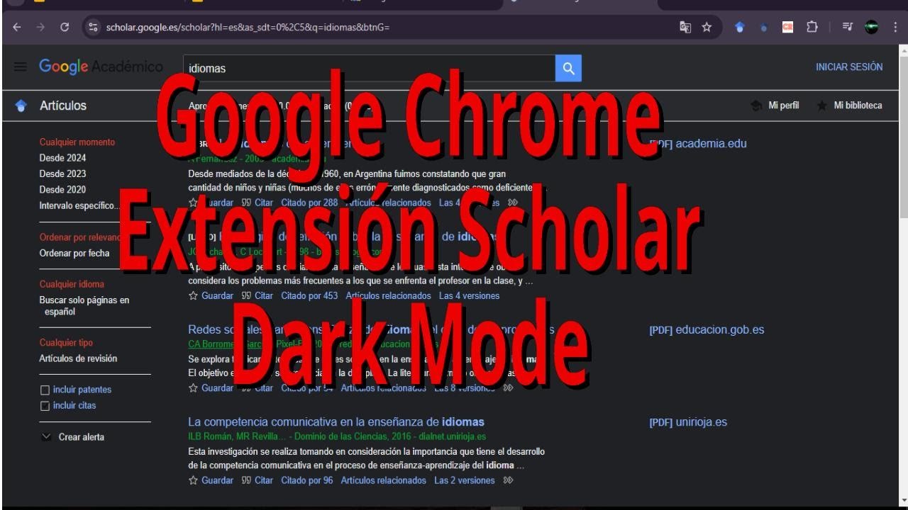 Tutorial Google Chrome. Extension Google Scholar Dark Mode. Explicación ...