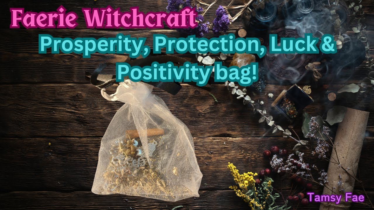 Spell Bag - Prosperity, Protection & Positivity Bag - Faerie Witchcraft ...