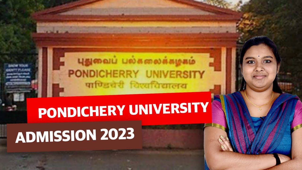 Pondicherry University Pg Admission 2023 Pondicherry University pondicherry-university-pg-admission-2023-pondicherry-university