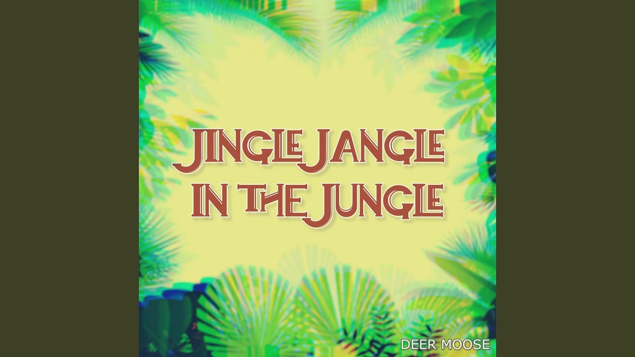 Jingle jangle in the jungle - YouTube