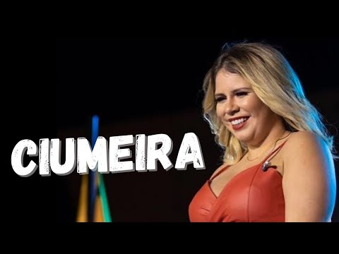 Ciumeira - Marília Mendonça