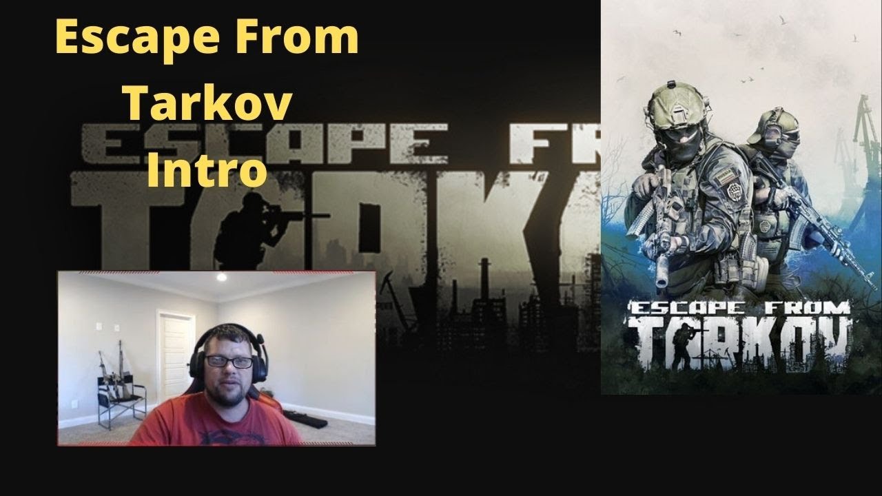 Escape From Tarkov Introduction - YouTube