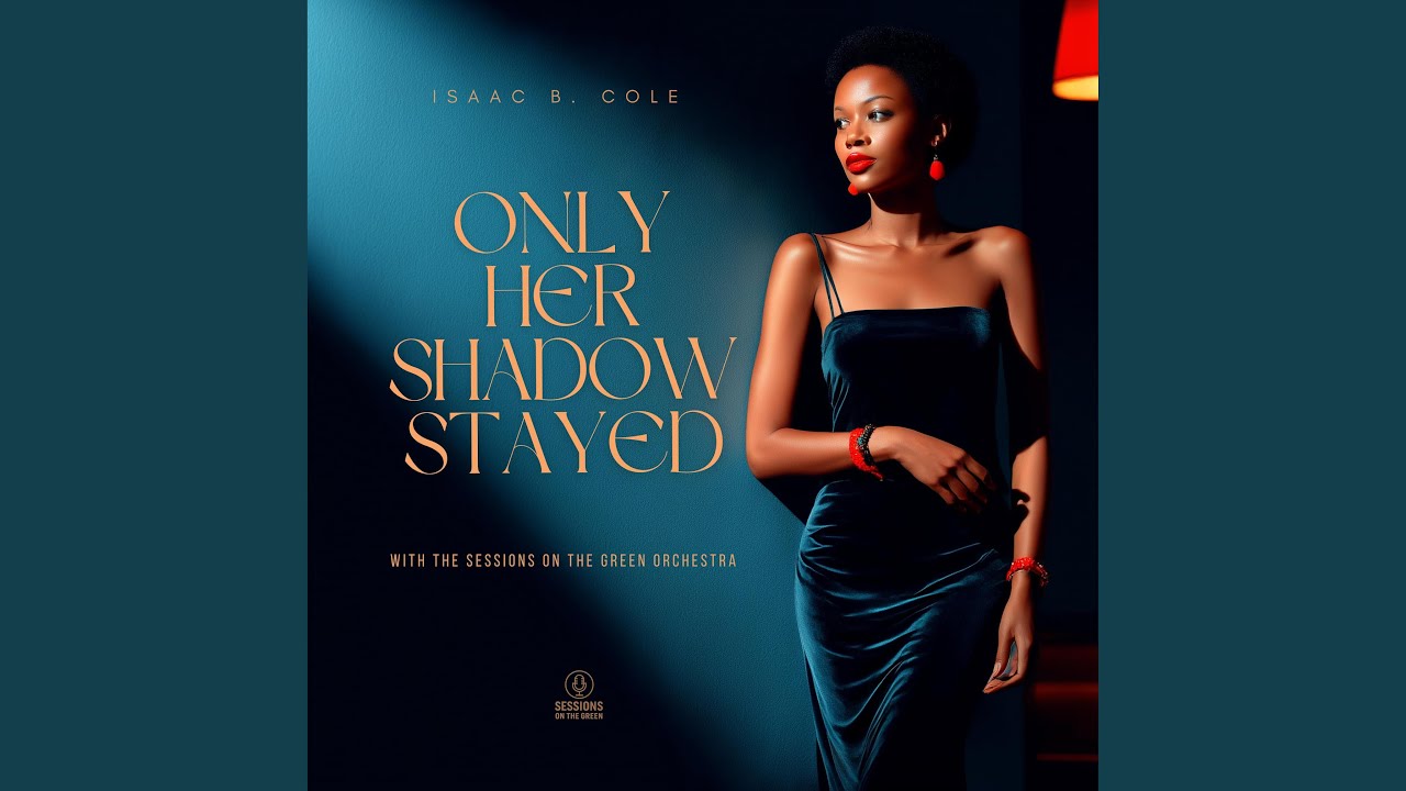 Only Her Shadow Stayed (feat. Isaac B. Cole) - YouTube