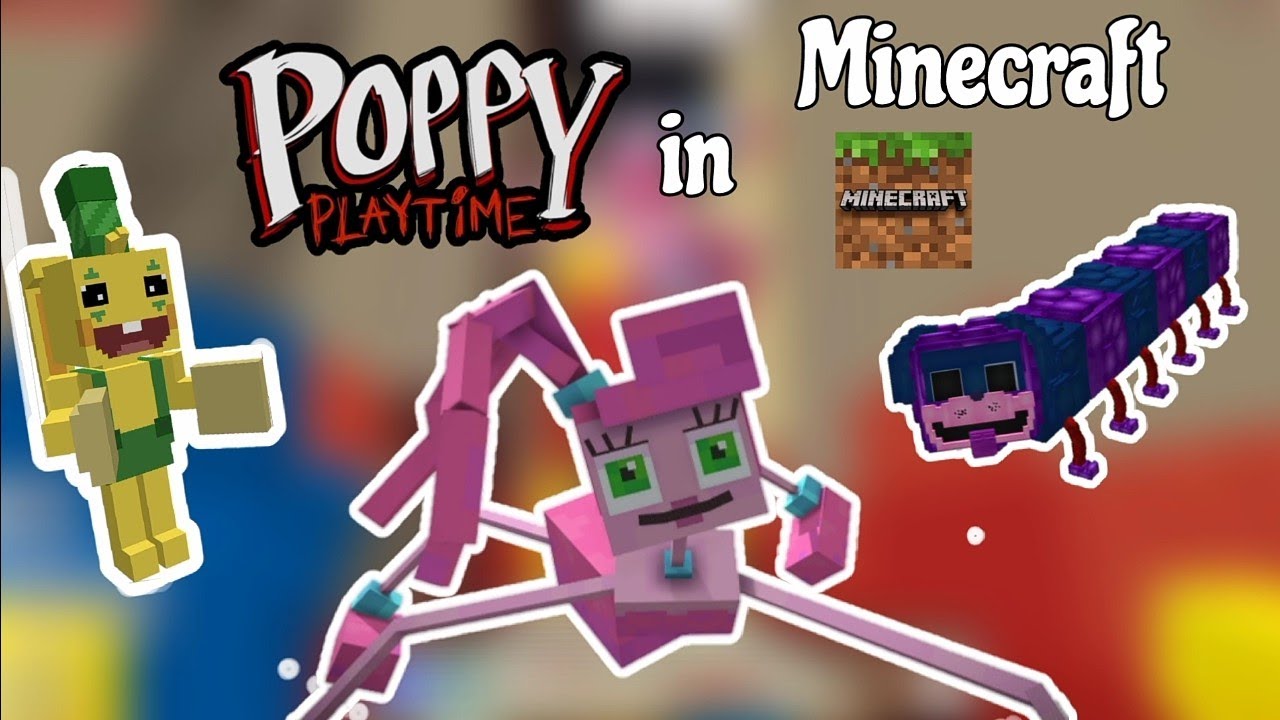 Poppy Playtime chapter 2 for minecraft - YouTube