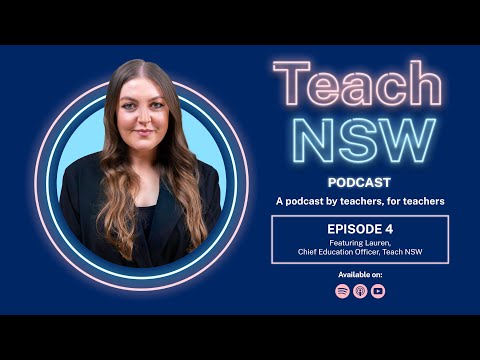 On kick-starting your teaching career in NSW public schools - Teach NSW Podcast S2 E4 - YouTube