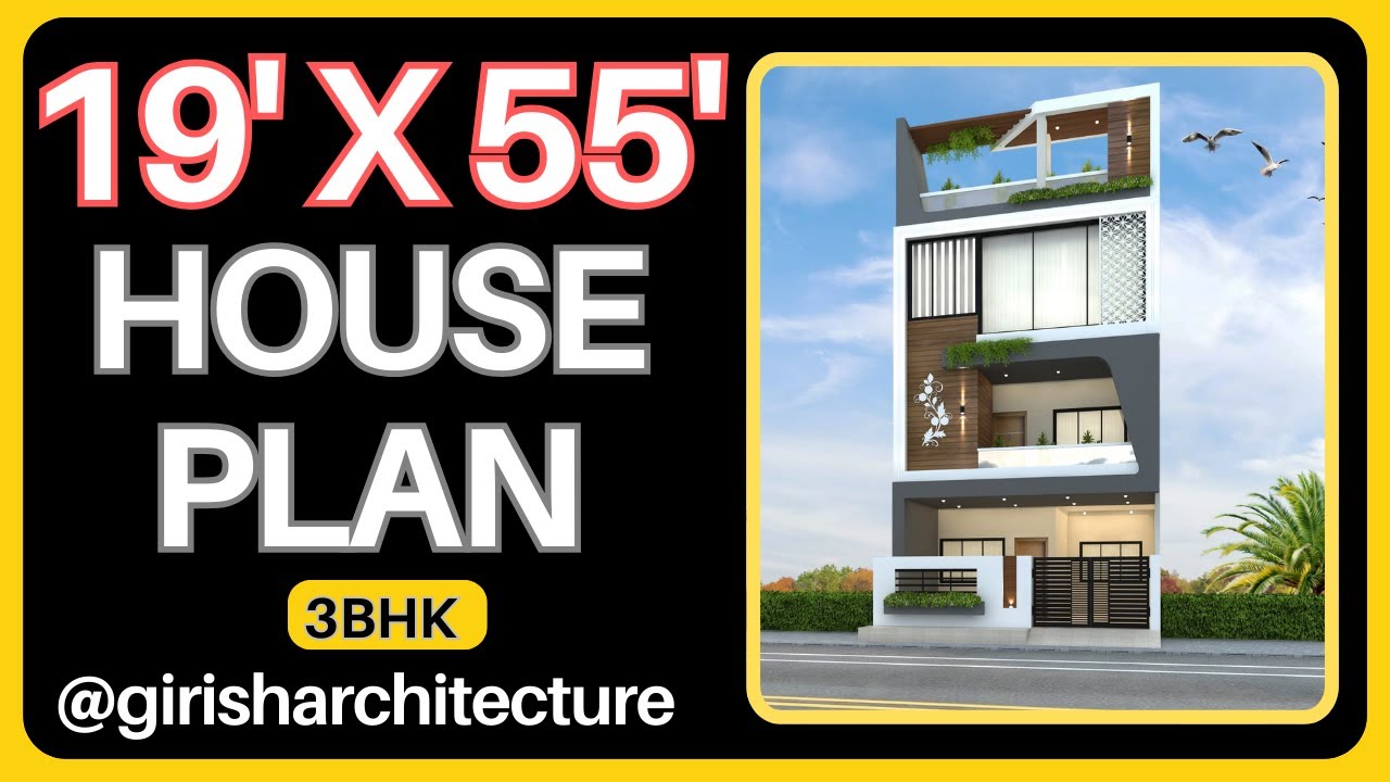19*55 feet Modern House Design || 19/55 feet House map || 19 by 55 Home ...