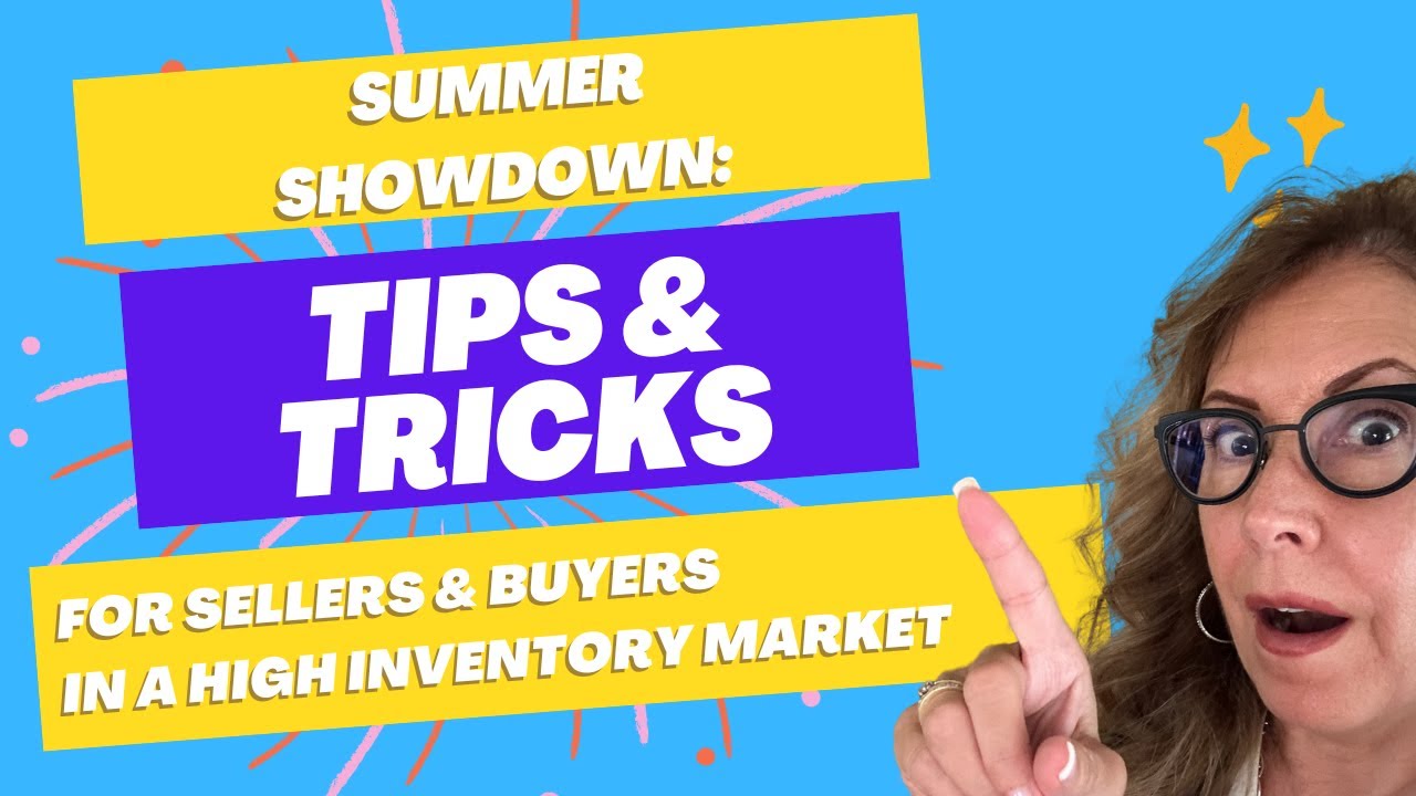 Summer Showdown: Tips & Tricks for Sellers and Buyers in a High ...