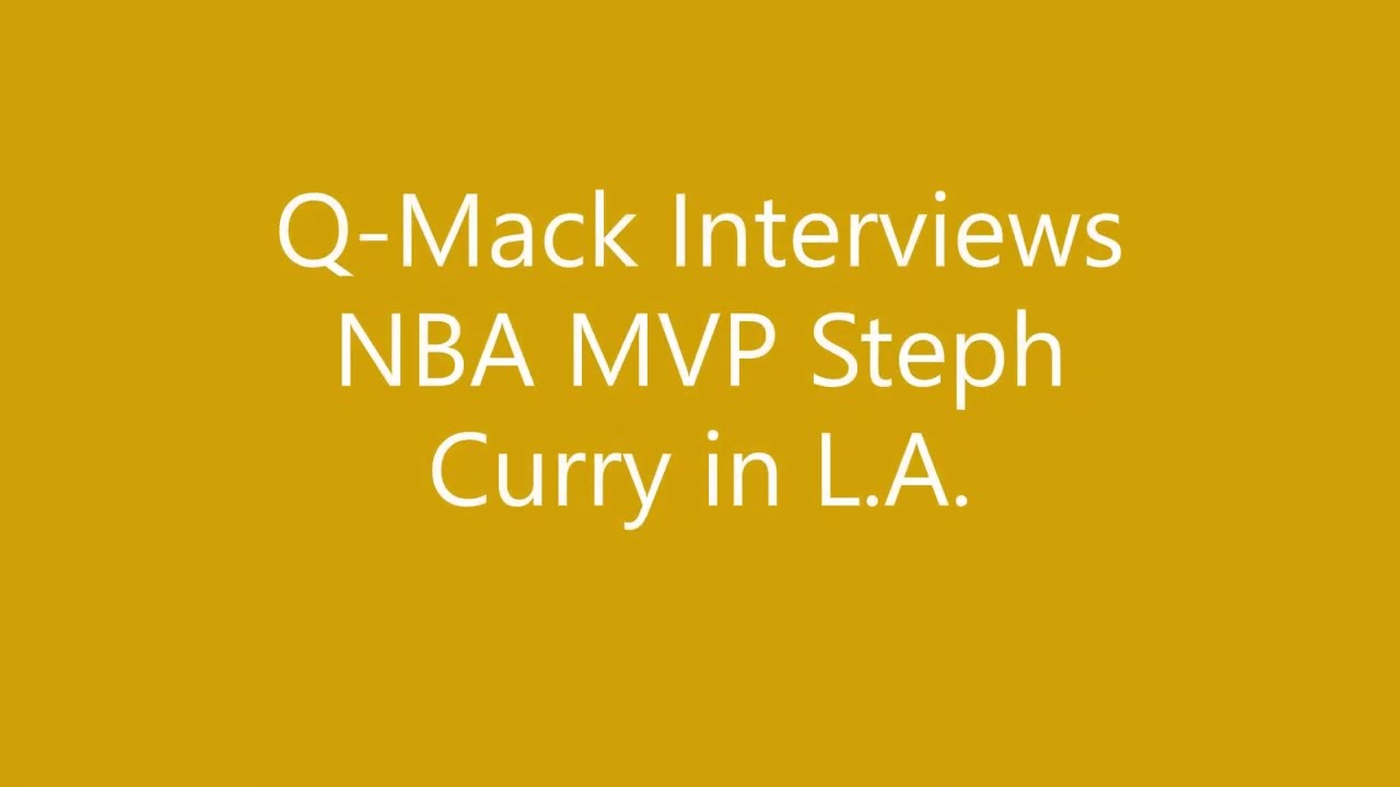 Q-Mack Interviews NBA MVP Steph Curry at All-Star Weekend in L.A. (full ...