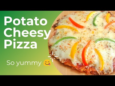 Potato crust pizza | Potato base pizza | Potato cheese pizza | Potato ...