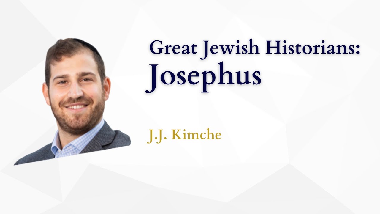 Great Jewish Historians (Part 1): Josephus - JJ Kimche - YouTube