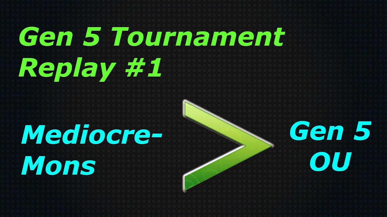Pokemon Showdown Gen 5 OU Tournament With Mediocre Mons 1 YouTube pokemon-showdown-gen-5-ou-tournament-with-mediocre-mons-1-youtube