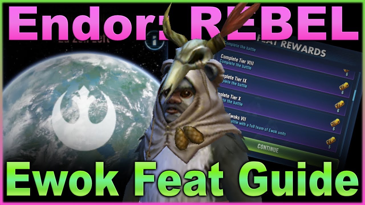 GUIDE for EWOK feat in ENDOR Galactic Challenge - Ewoks vs Rebels ...