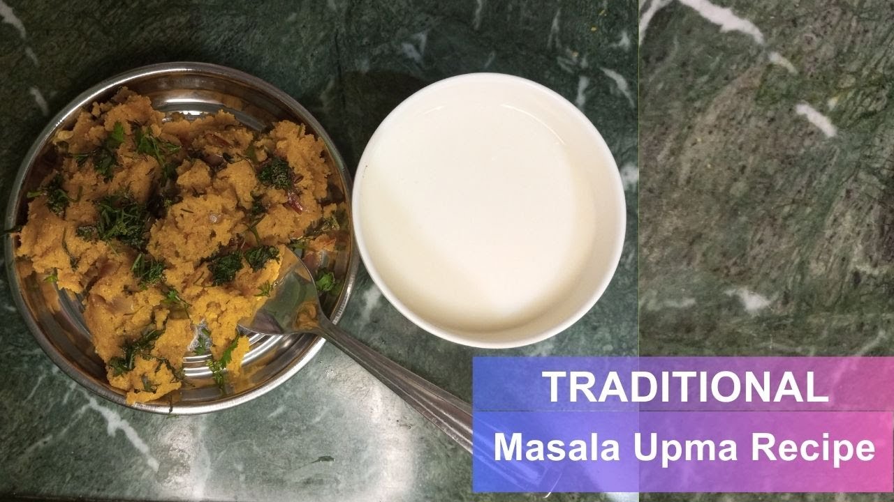 Masala Upma Recipe Delicious and Easy Breakfast Recipe | Upma recipe ...
