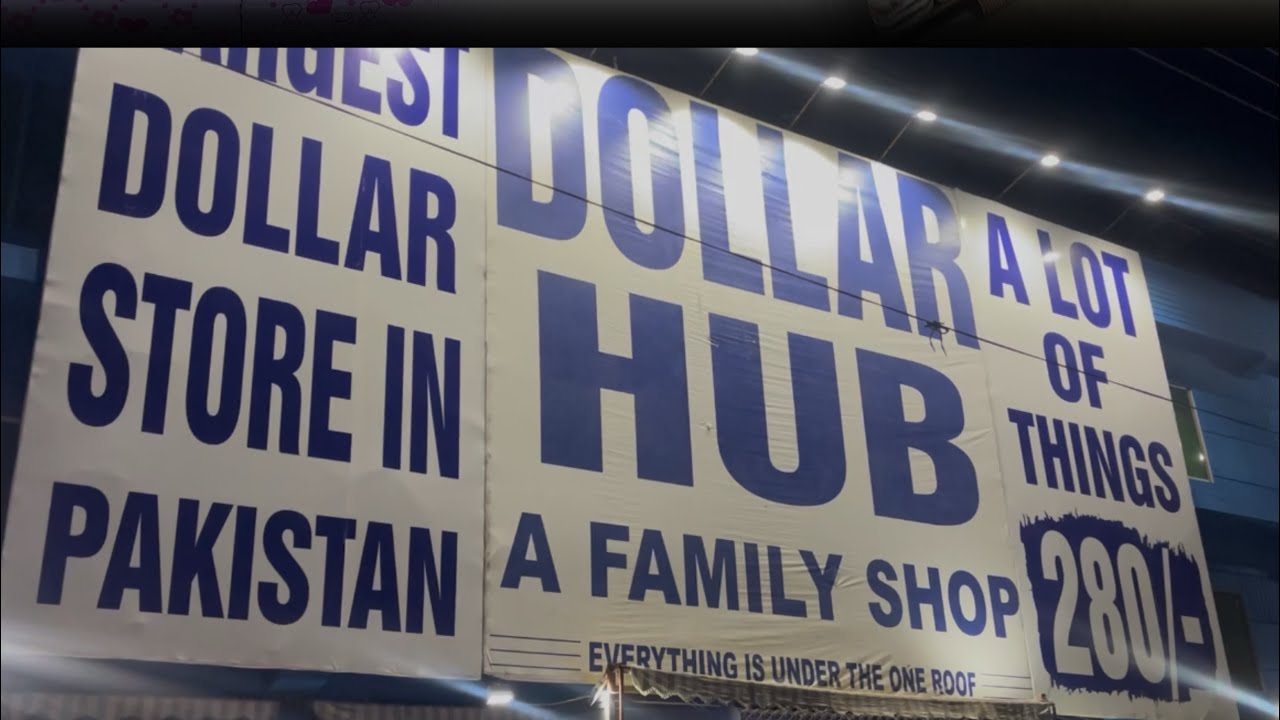 Dollar Hub Lahore |One Dollar Shop |A complete visit of the store # ...