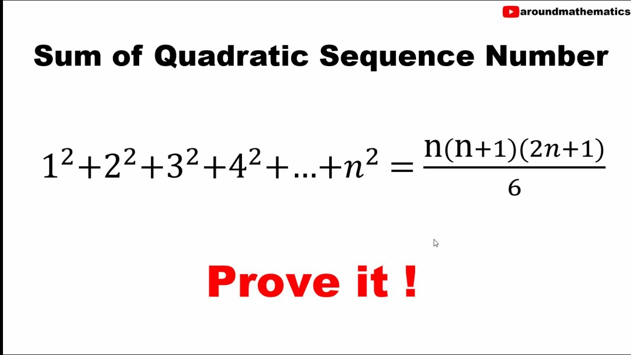Proof of Sum of Quadratics Sequence Numbers - YouTube