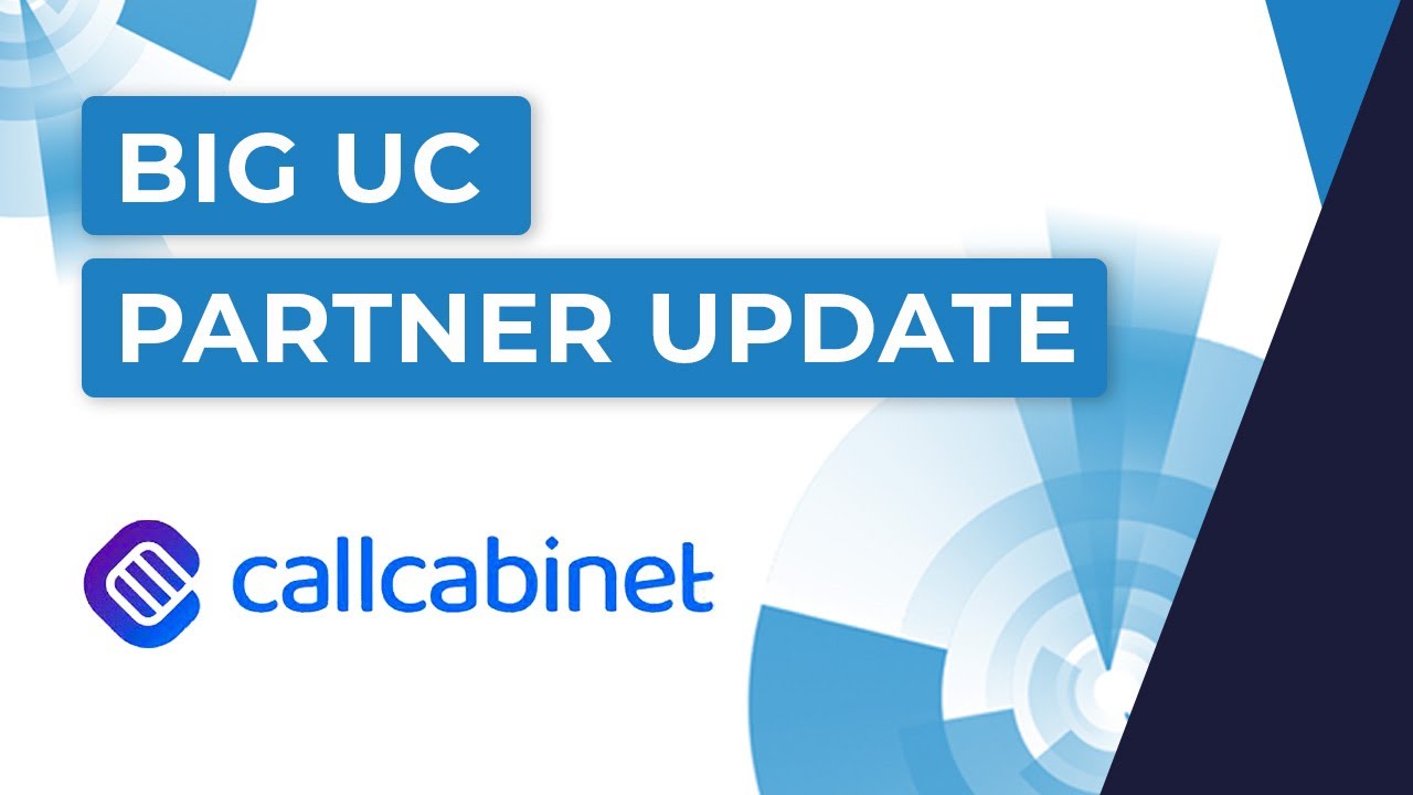 Big UC Partner Update: CallCabinet - UC Today News - YouTube