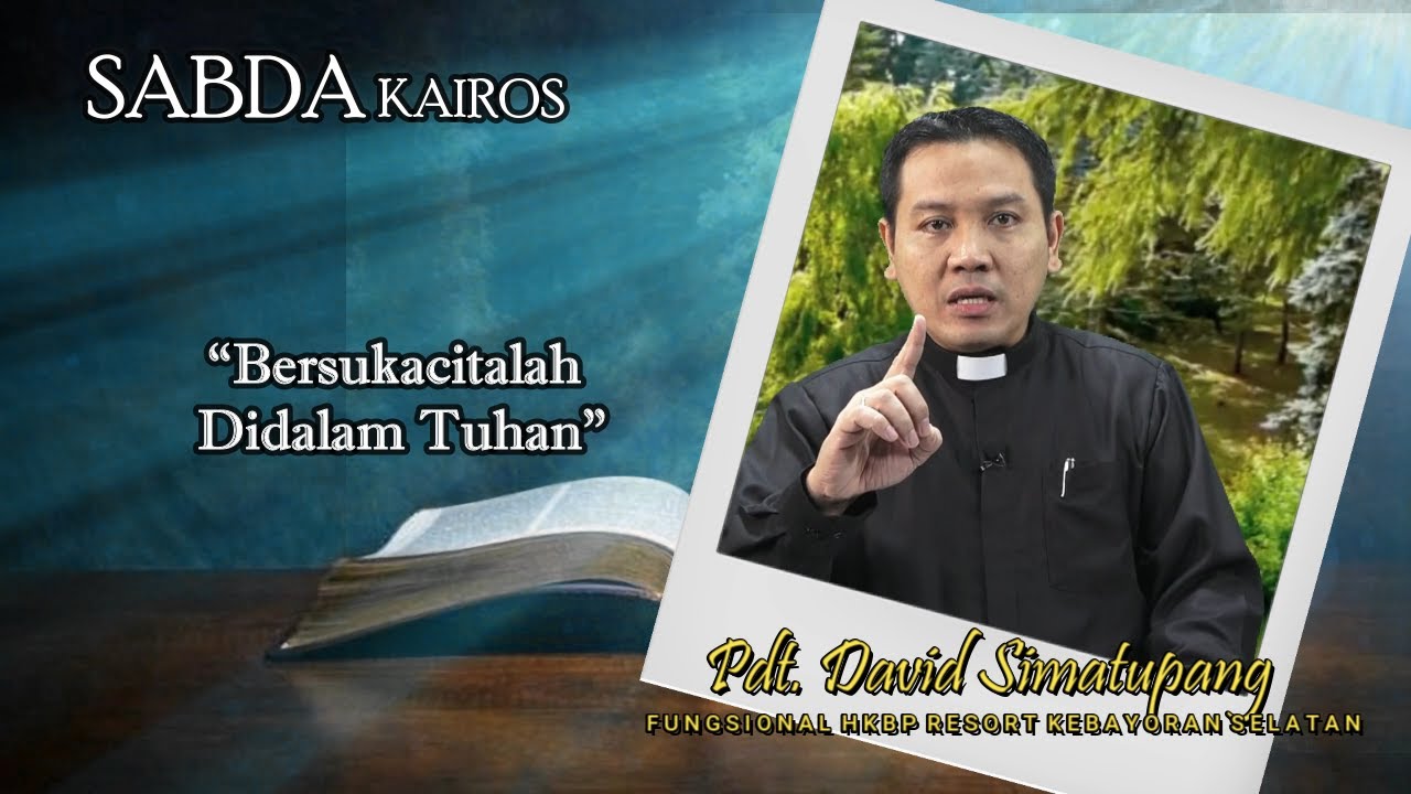 "𝐁𝐞𝐫𝐬𝐮𝐤𝐚𝐜𝐢𝐭𝐚𝐥𝐚𝐡 𝐃𝐢𝐝𝐚𝐥𝐚𝐦 𝐓𝐮𝐡𝐚𝐧" |Pdt. David Simatupang - YouTube